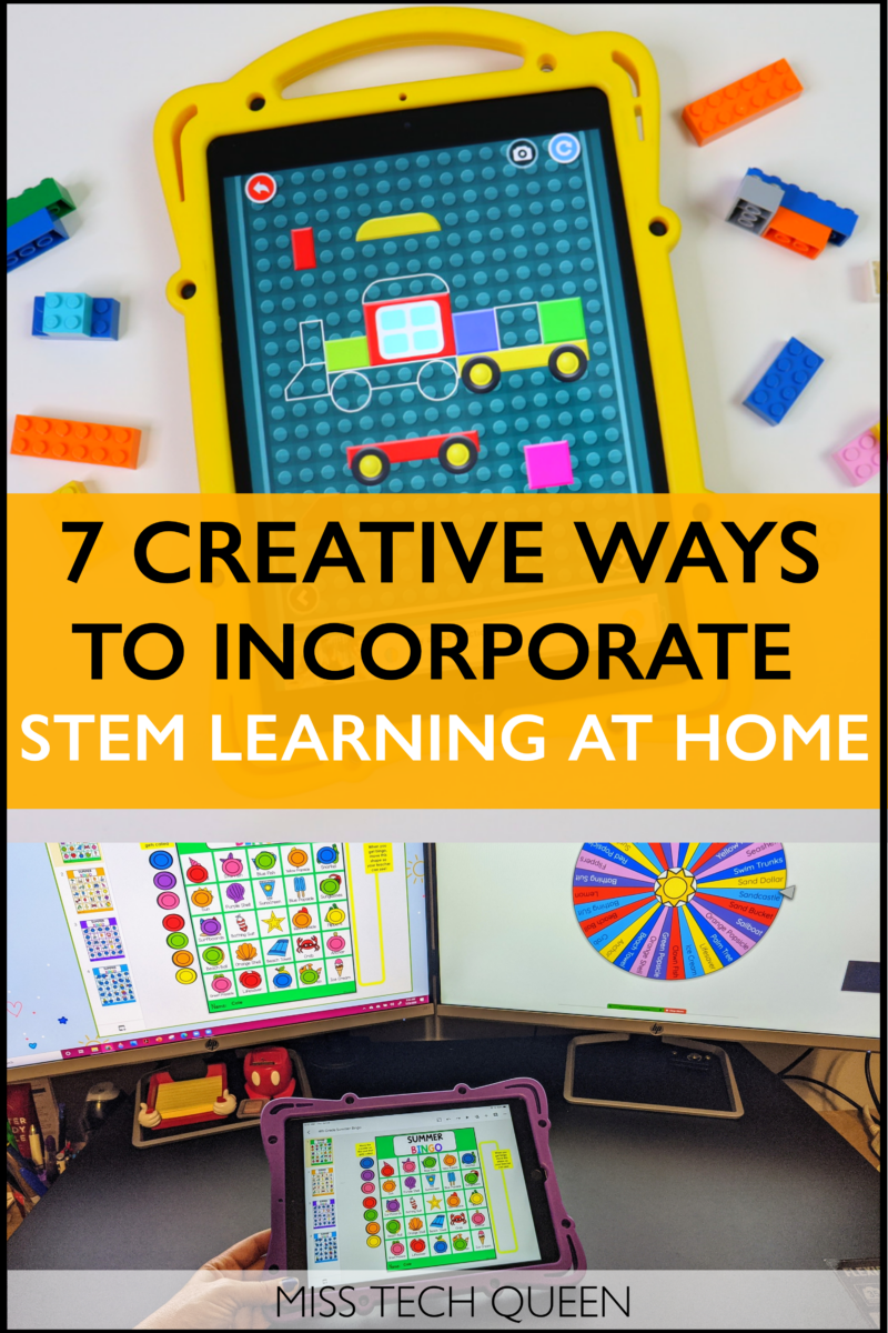 7 Creative Ways to Incorporate STEM Learning at Home - Miss Tech Queen
