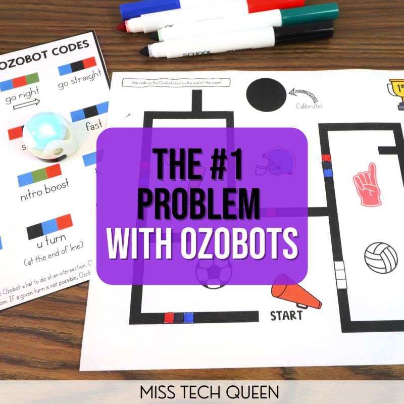 The #1 Problem With Ozobots in the Classroom - Miss Tech Queen