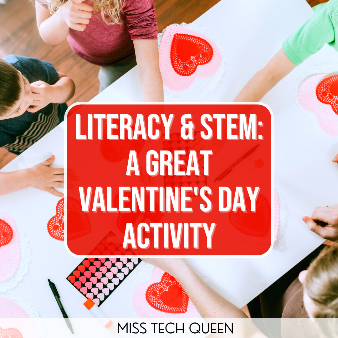 Simple STEM Activities for Valentine's Day - Miss Tech Queen