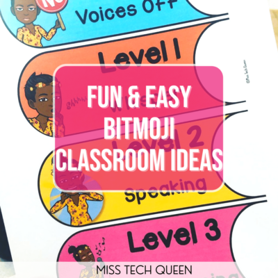 Fun and Easy BITMOJI Classroom Ideas - Miss Tech Queen