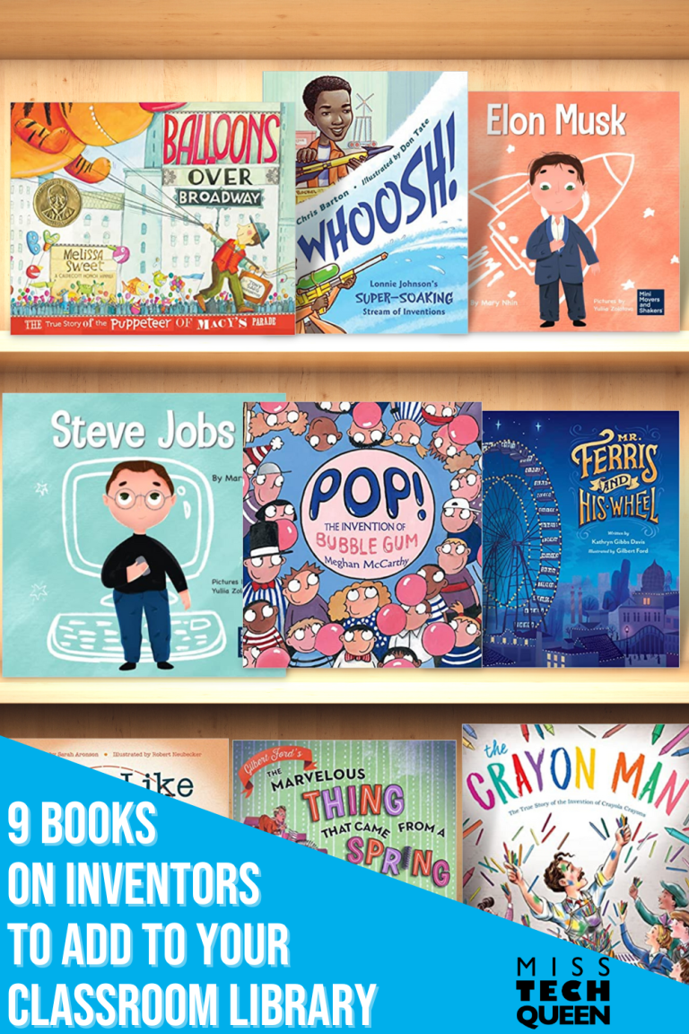 9 Books on Inventors to add to Your Classroom Library