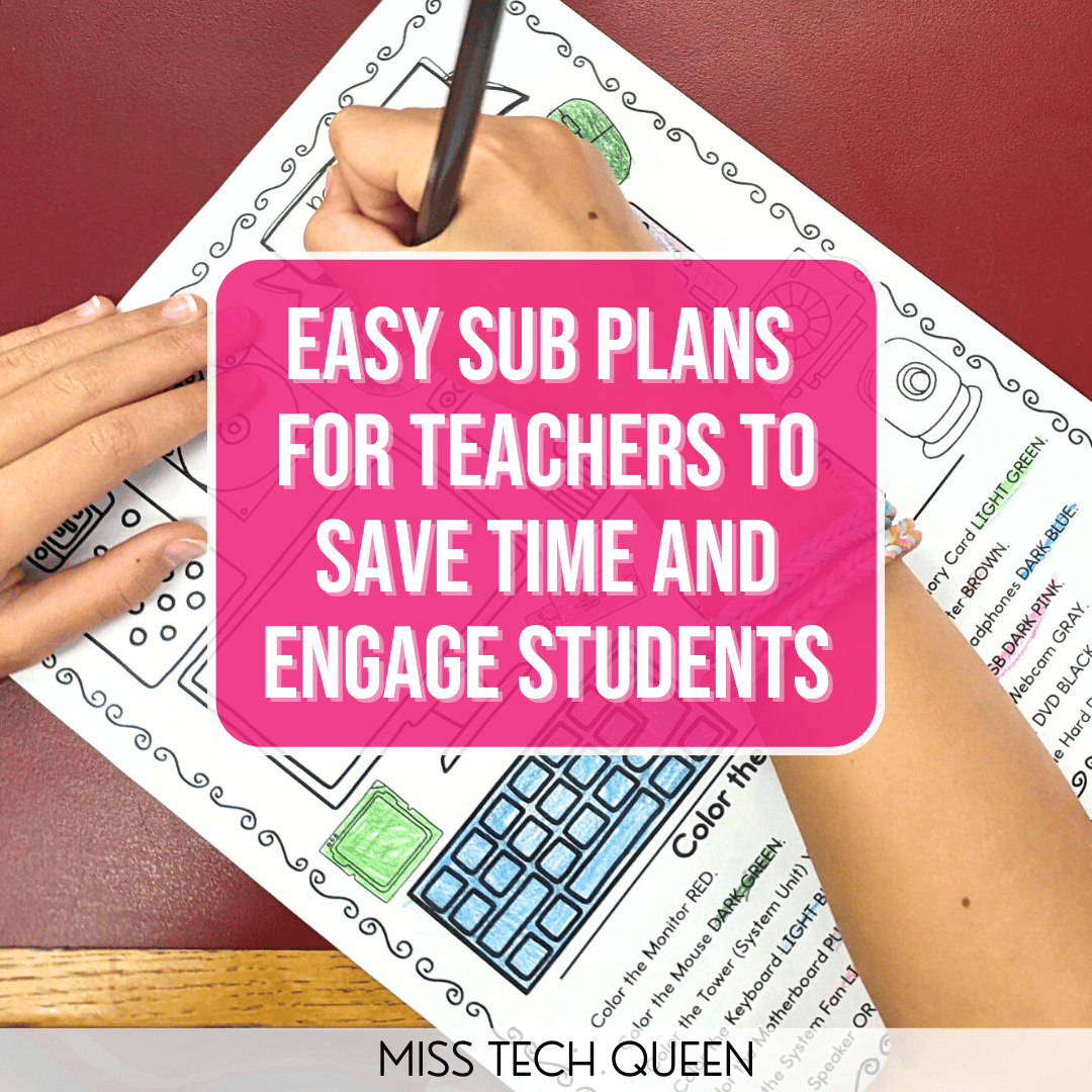 Easy Sub Plans for Teachers to Save Time and Engage Students - Miss ...