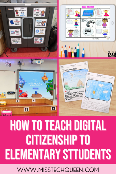 How to Teach Digital Citizenship to Elementary Students - Miss Tech Queen
