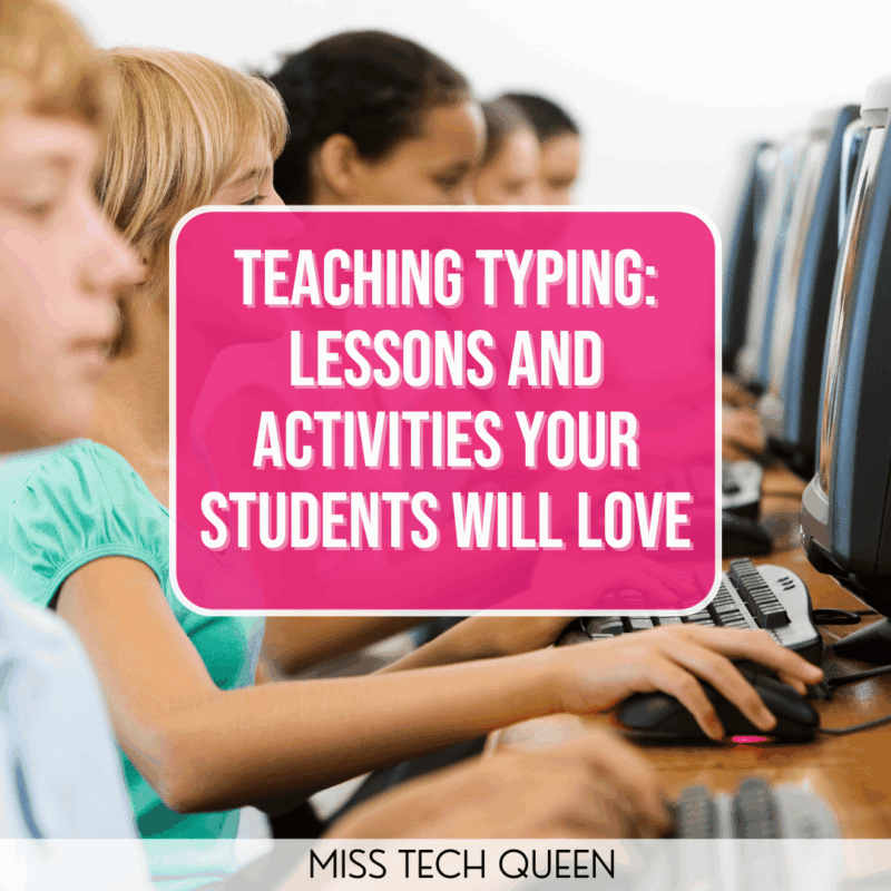 Teaching Typing: Lessons and Activities Your Students Will Love - Miss ...